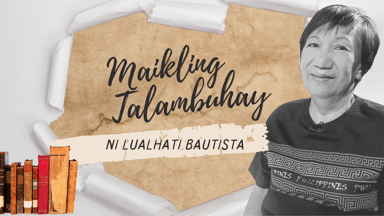 Talambuhay ni Lualhati Bautista - Padayon Wikang Filipino