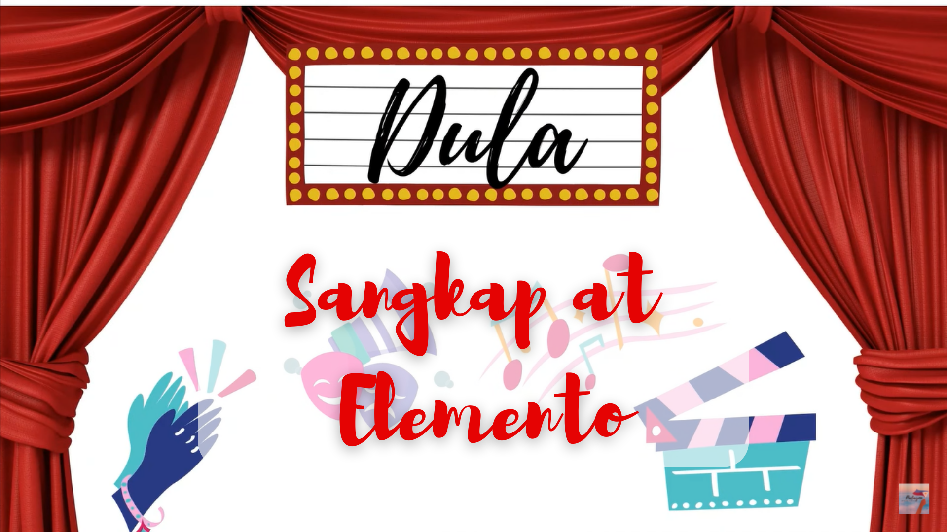 Dula: Sangkap at Elemento - Padayon Wikang Filipino