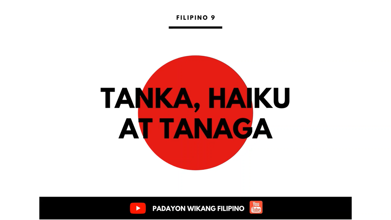 Tanka at Haiku: Kaligirang Pangkasaysayan - Padayon Wikang Filipino