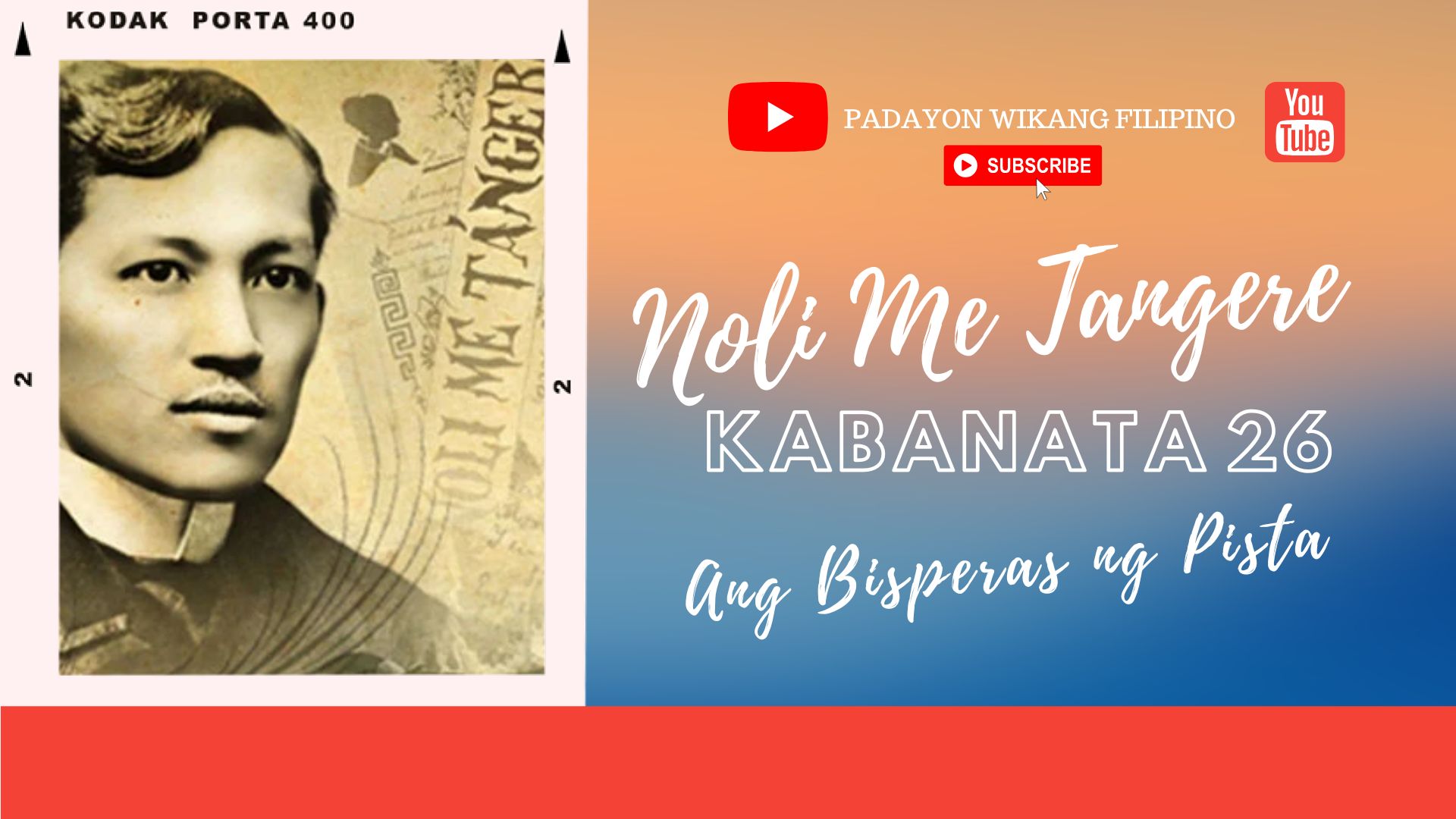 Noli Me Tangere Kabanata 26: Ang Bisperas ng Pista - Padayon Wikang ...