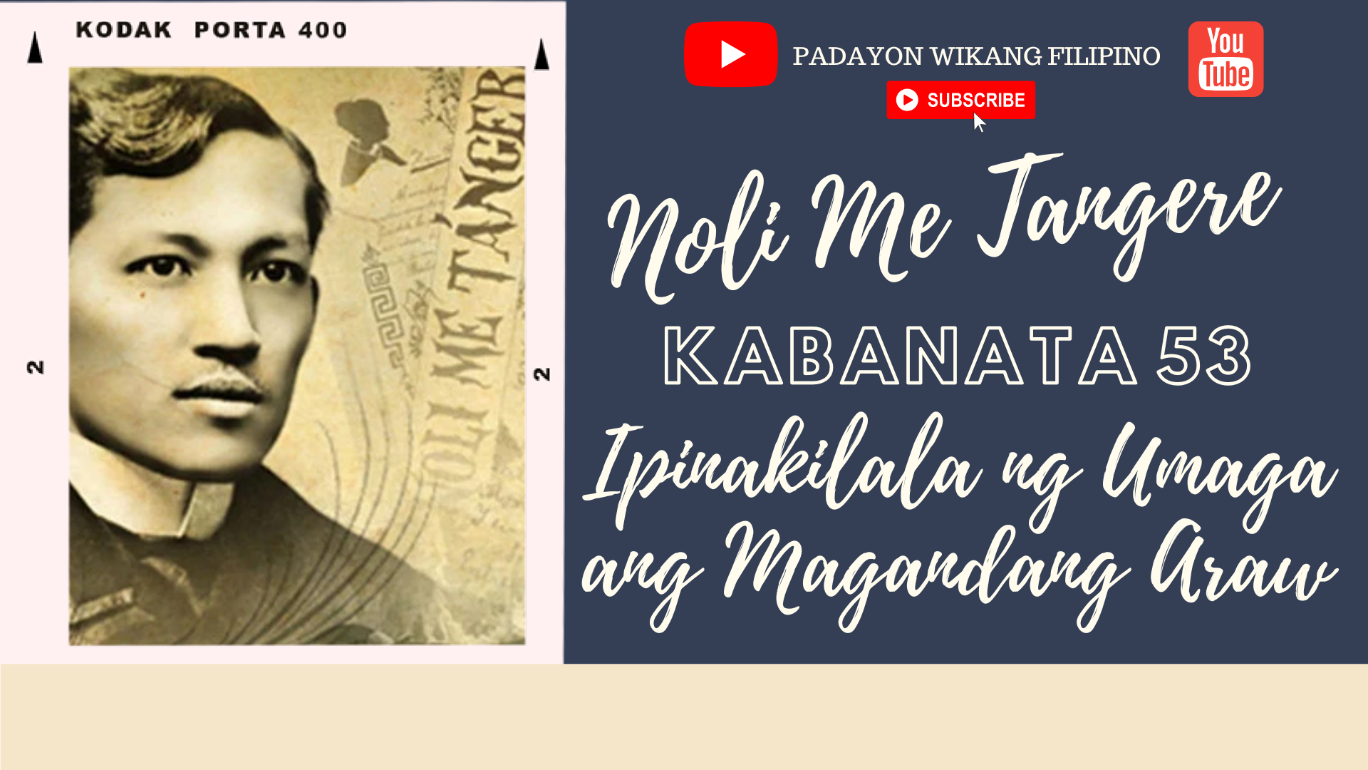 Noli Me Tangere Kabanata 53: Makikilala sa Umaga ang Isang Magandang ...
