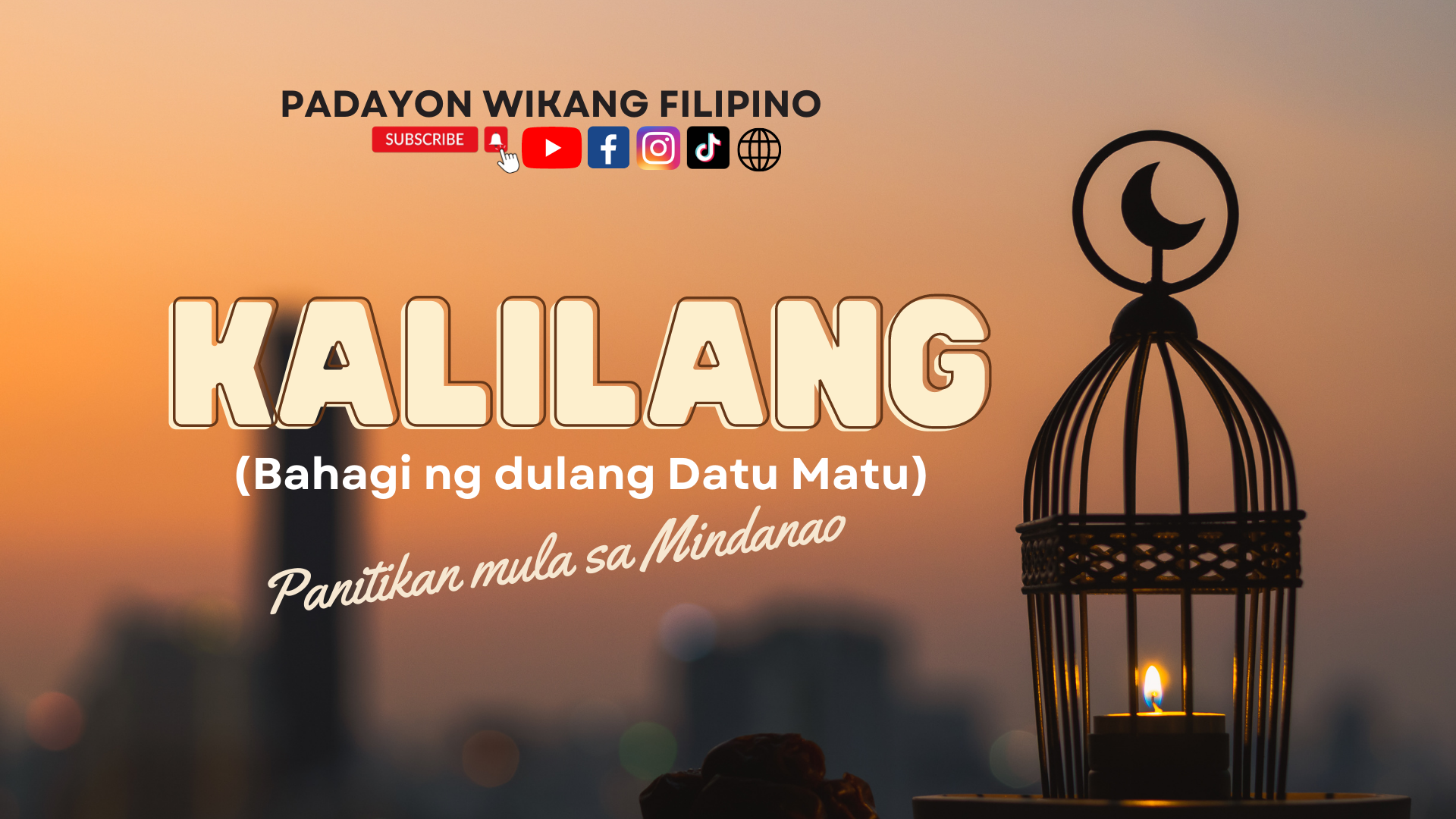 Kalilang (Bahagi ng dulang Datu Matu) - Padayon Wikang Filipino