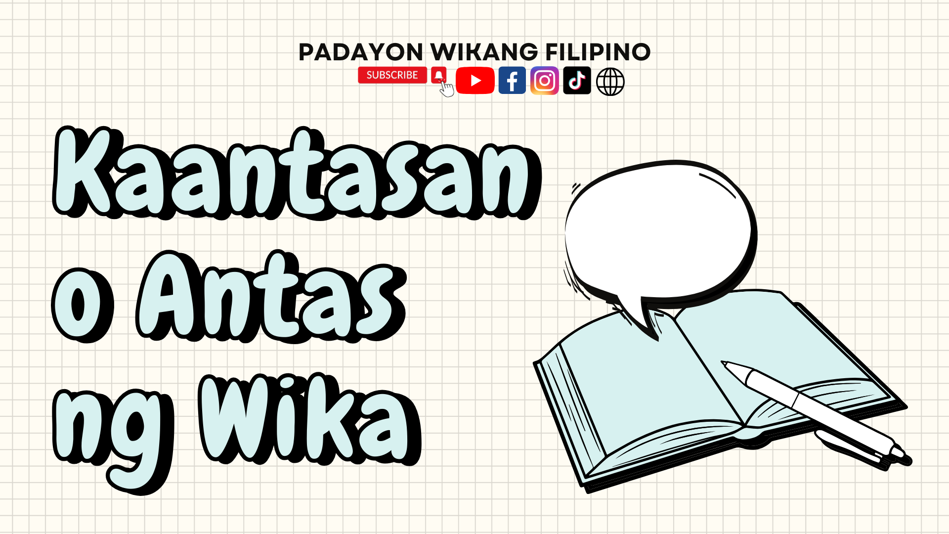 Kaantasan o Antas ng Wika - Padayon Wikang Filipino