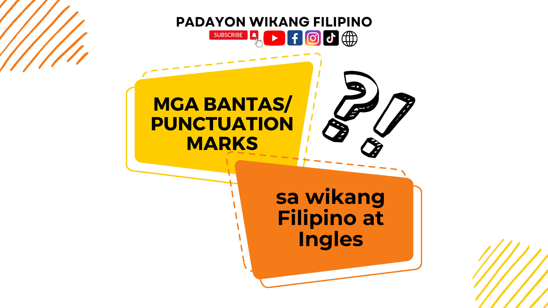 Gamit ng mga Bantas - Padayon Wikang Filipino